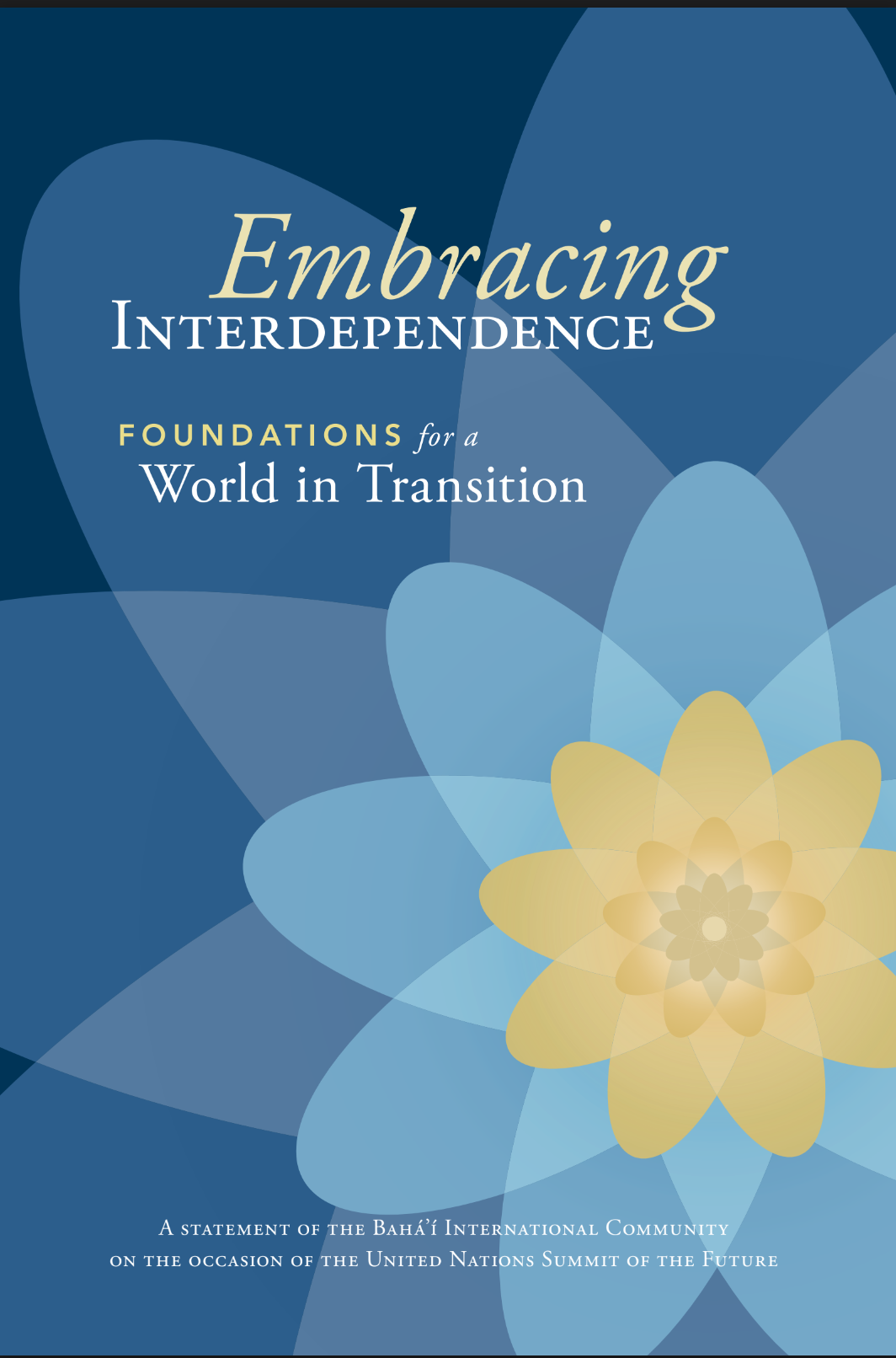 Embracing Interdependence: Foundations for a World in Transition | Bahá’í International Community